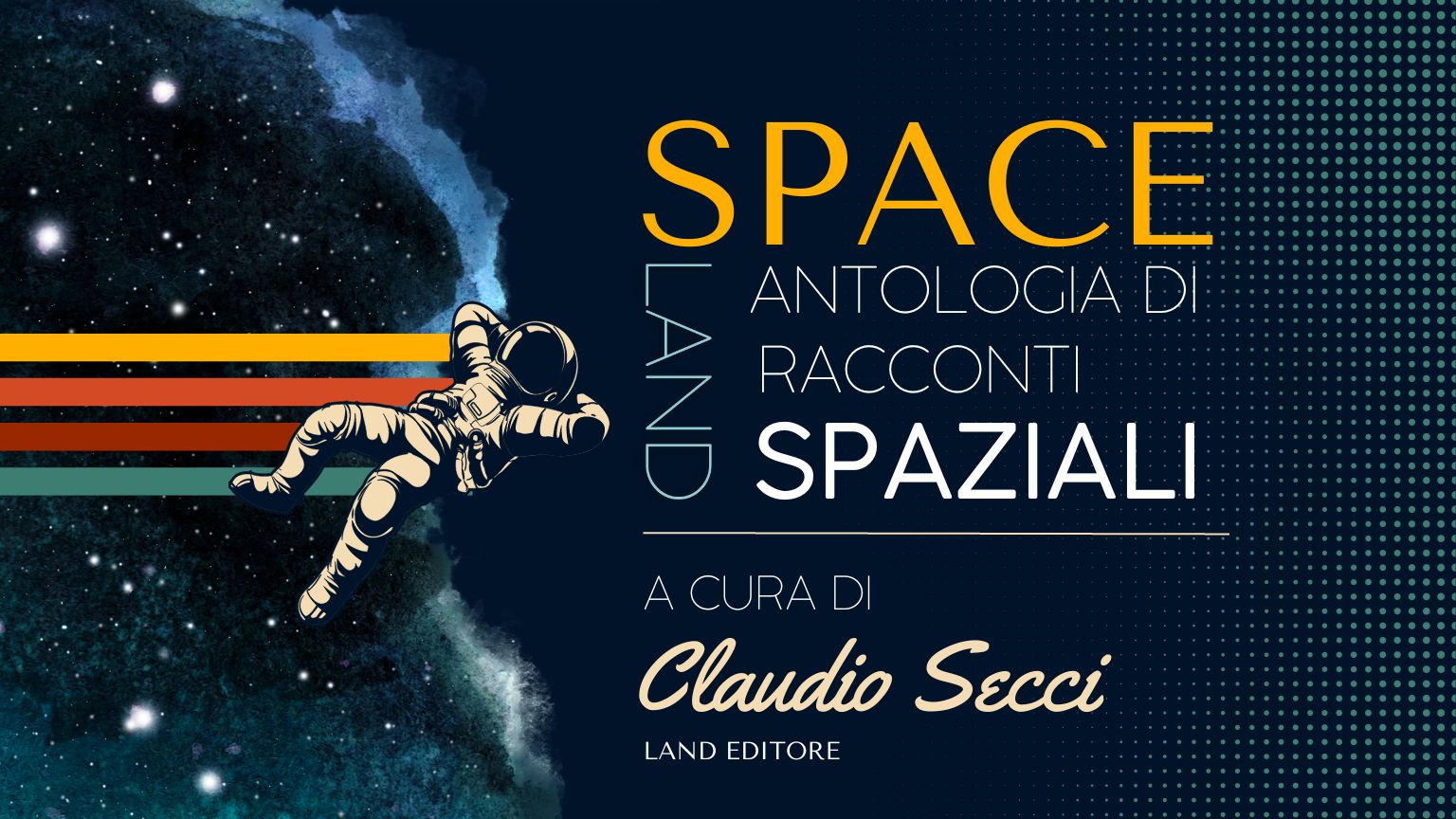 Ami la fantascienza? Ti piace scrivere? Partecipa a “Space Land ...